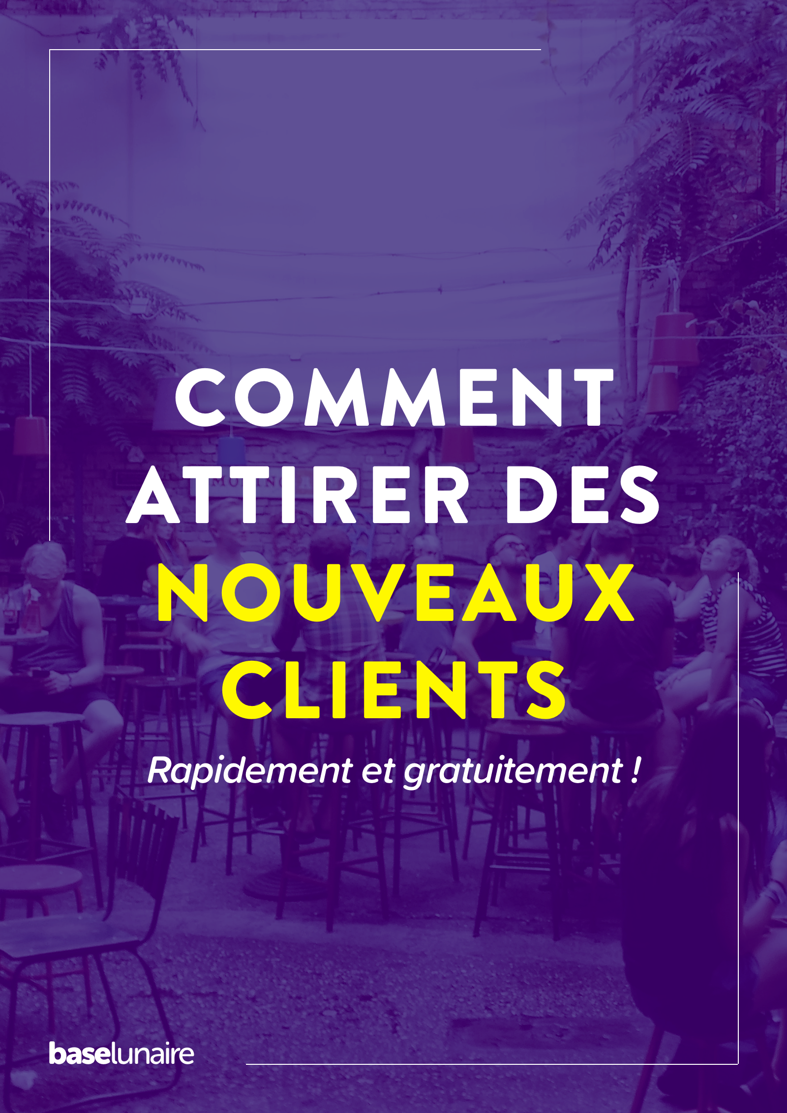 Trouvez de nouveaux clients gratuitement avec Google Maps – Base Lunaire